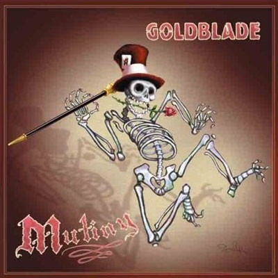 Goldblade – Mutiny | The Line of Best Fit