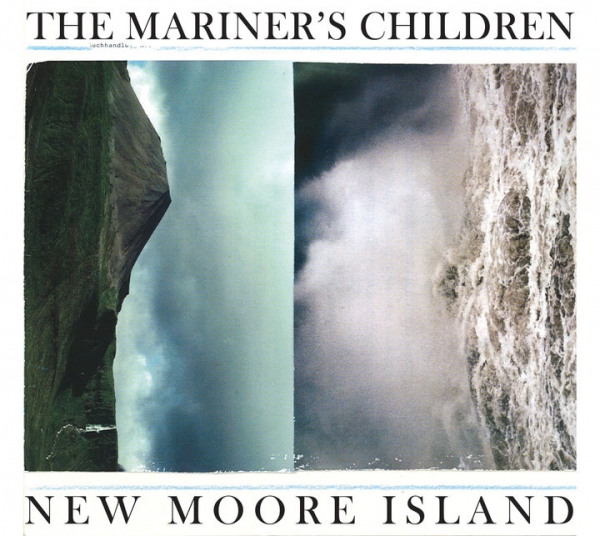 The Mariner’s Children – New Moore Island