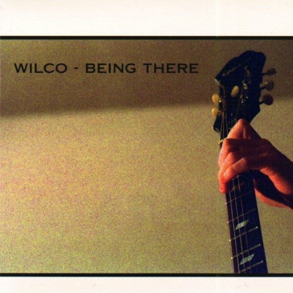 Being There (Deluxe Edition) by Wilco | Album Review