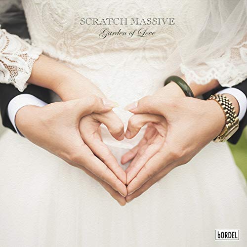 Scratch Massive - Garden of Love | Album Review