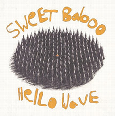 Sweet Baboo – Hello Wave | The Line of Best Fit