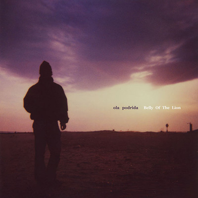 Ola Podrida – Belly Of The Lion | The Line of Best Fit