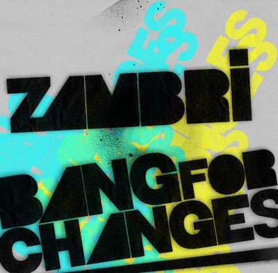 Zambri – Bang for Changes EP | The Line of Best Fit
