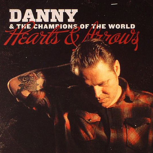 Danny & The Champions of the World – Hearts & Arrows | The Line of Best Fit